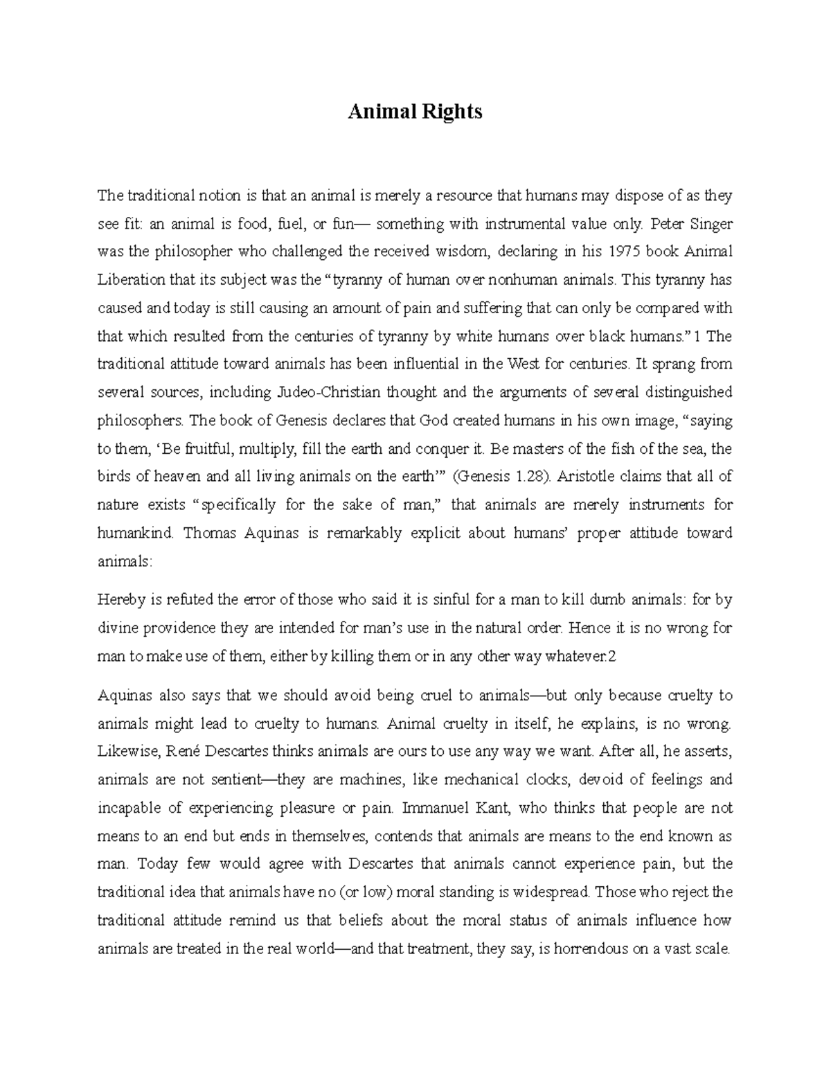 Animal Rights - Animal Rights The traditional notion is that an animal ...