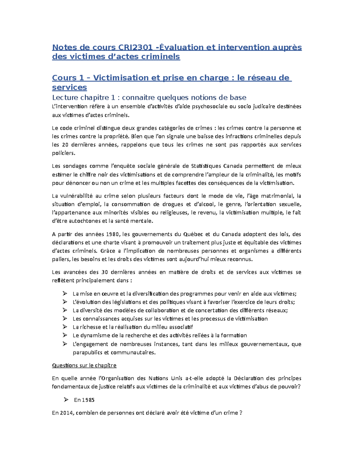 Notes de cours CRI2301 - Le code criminel distingue deux grandes ...
