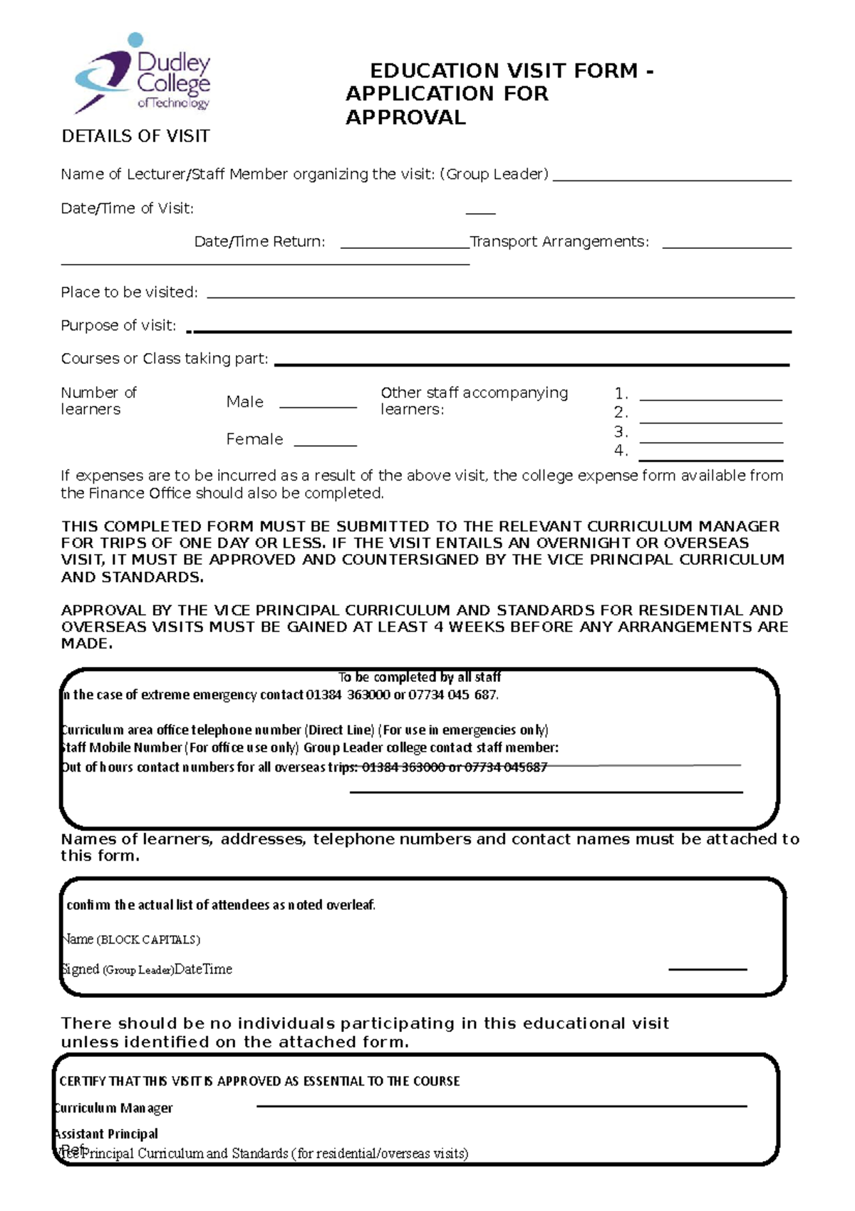 QS 015 Education Visit Form Application for Approval - To be completed ...
