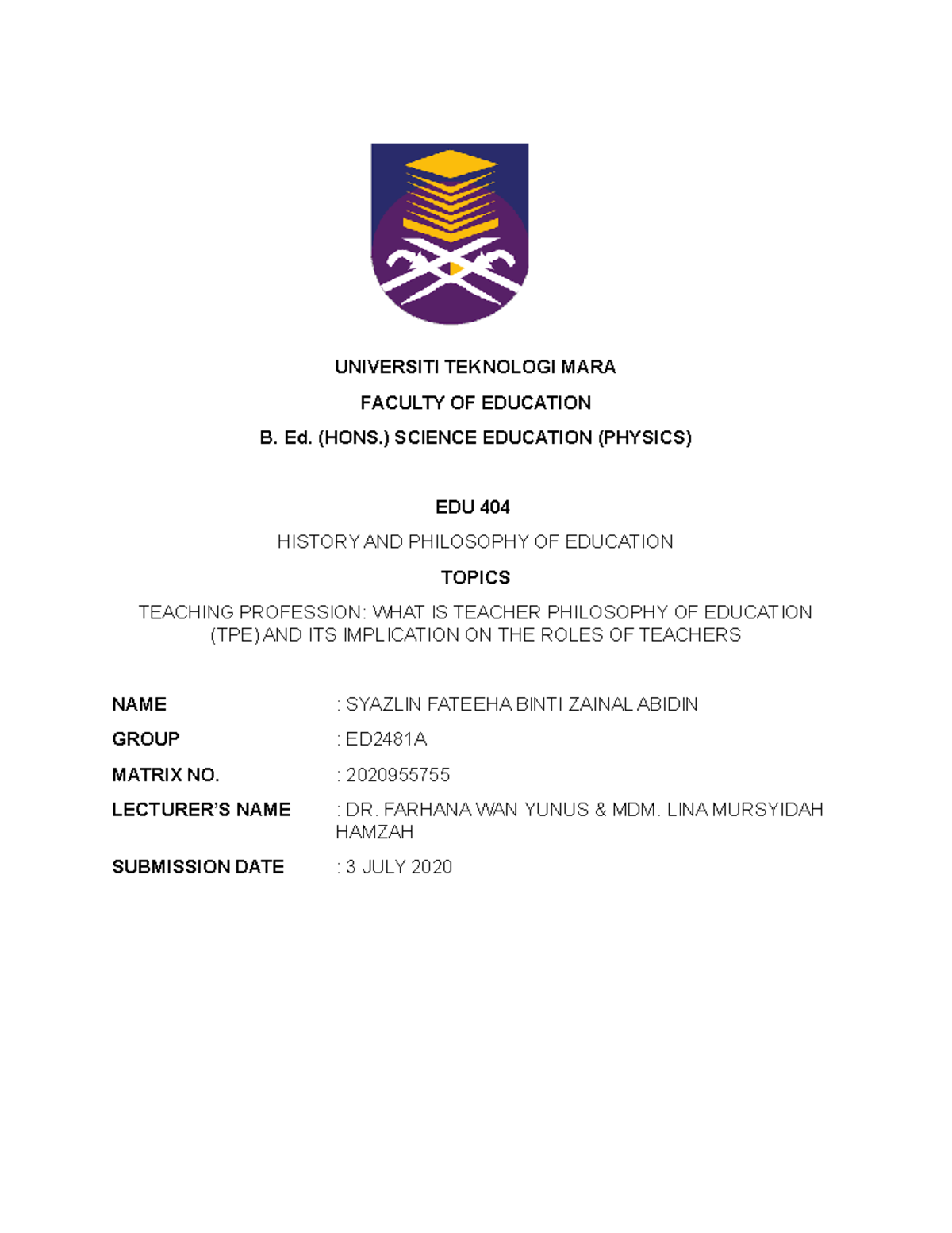 Project Paper - UNIVERSITI TEKNOLOGI MARA FACULTY OF EDUCATION B. Ed ...