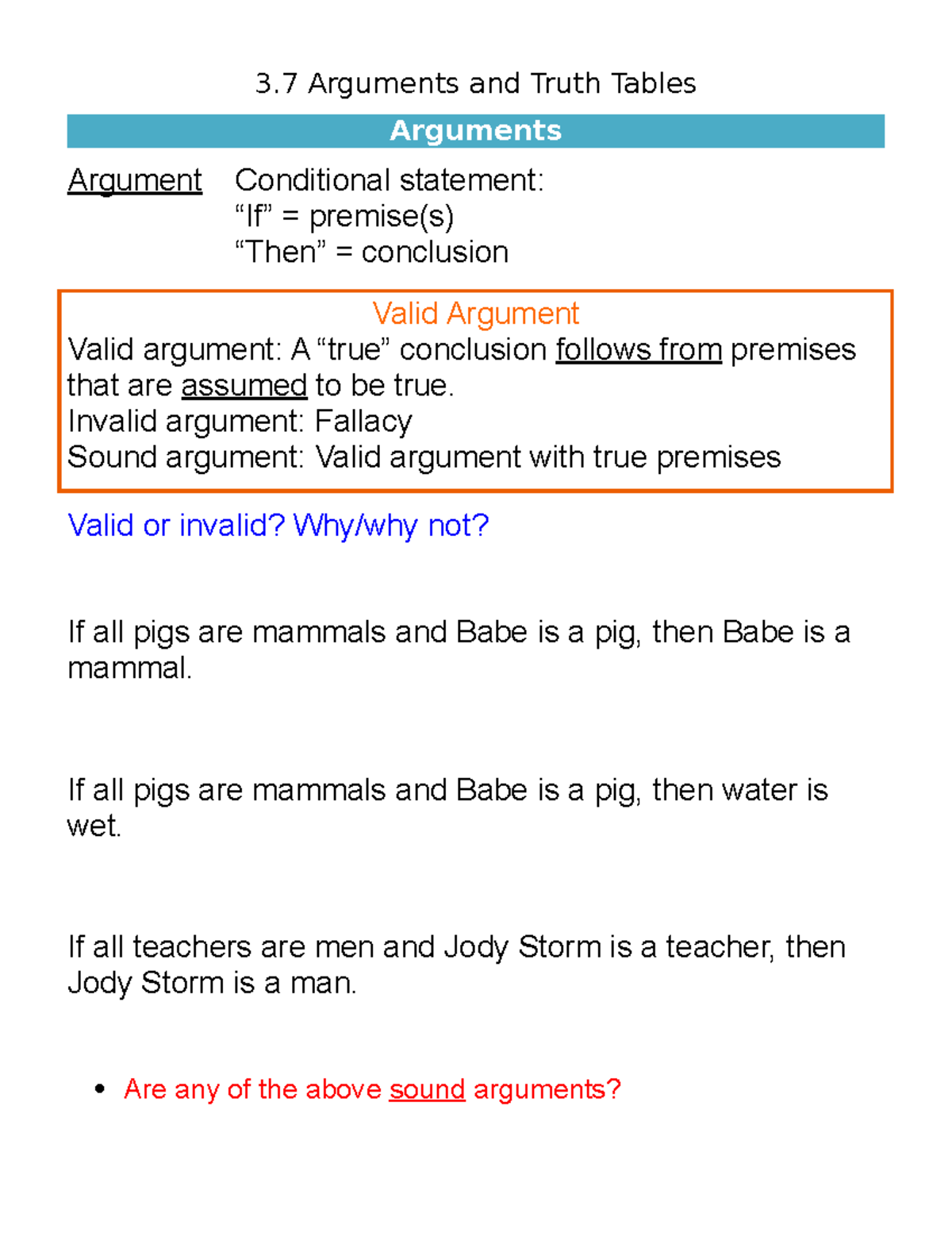 100 overhead 3 - note - 3 Arguments and Truth Tables Arguments Argument ...
