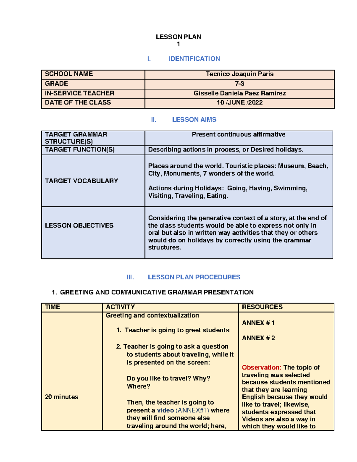 Lesson 1 - LESSON PLAN 1 I. IDENTIFICATION SCHOOL NAME Tecnico Joaquin ...