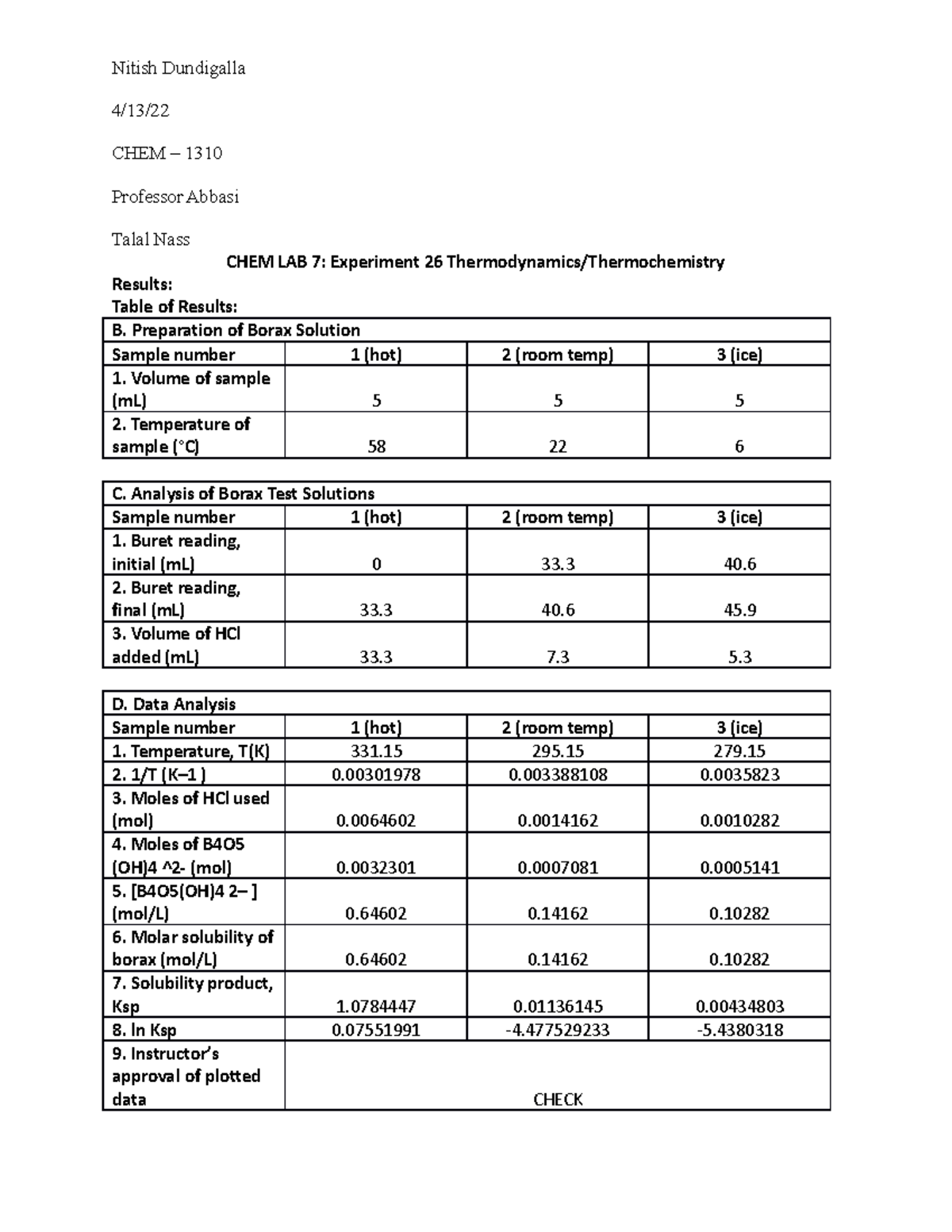 Lab 7 Experiment 26 thermodynamics chemistry - Nitish Dundigalla 4/13 ...
