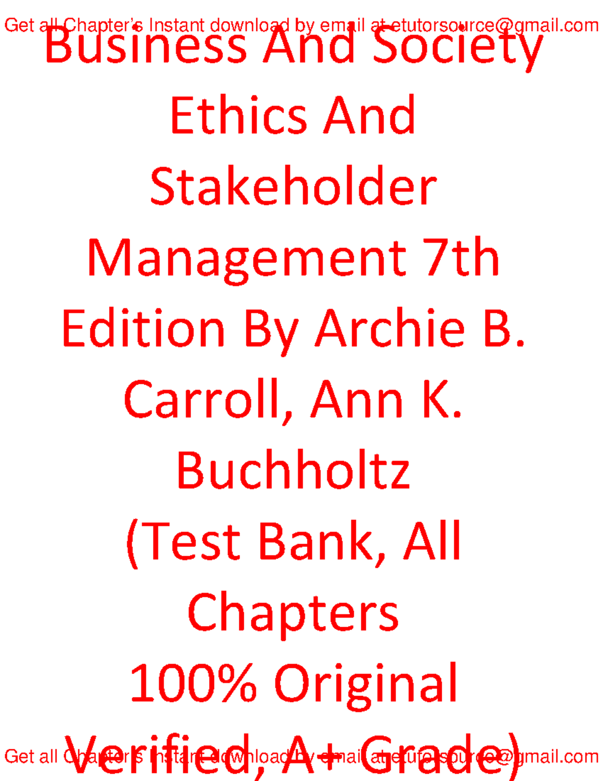 Test Bank For Business and Society Ethics and Stakeholder Management ...