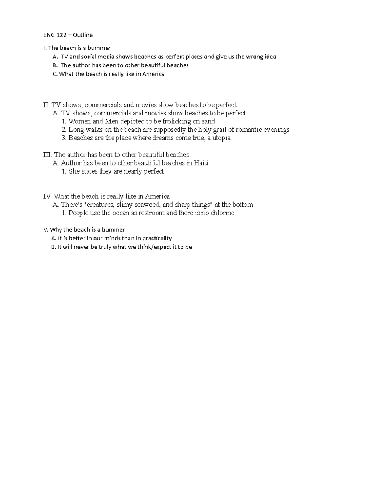 ENG 122 - Outline - studocu - ENG 122 – Outline I. The beach is a ...
