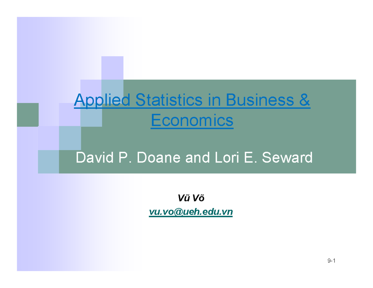 Chap09 PPT - jgj - Applied Statistics in Business & Economics David P. Doane and Lori E. Seward ...