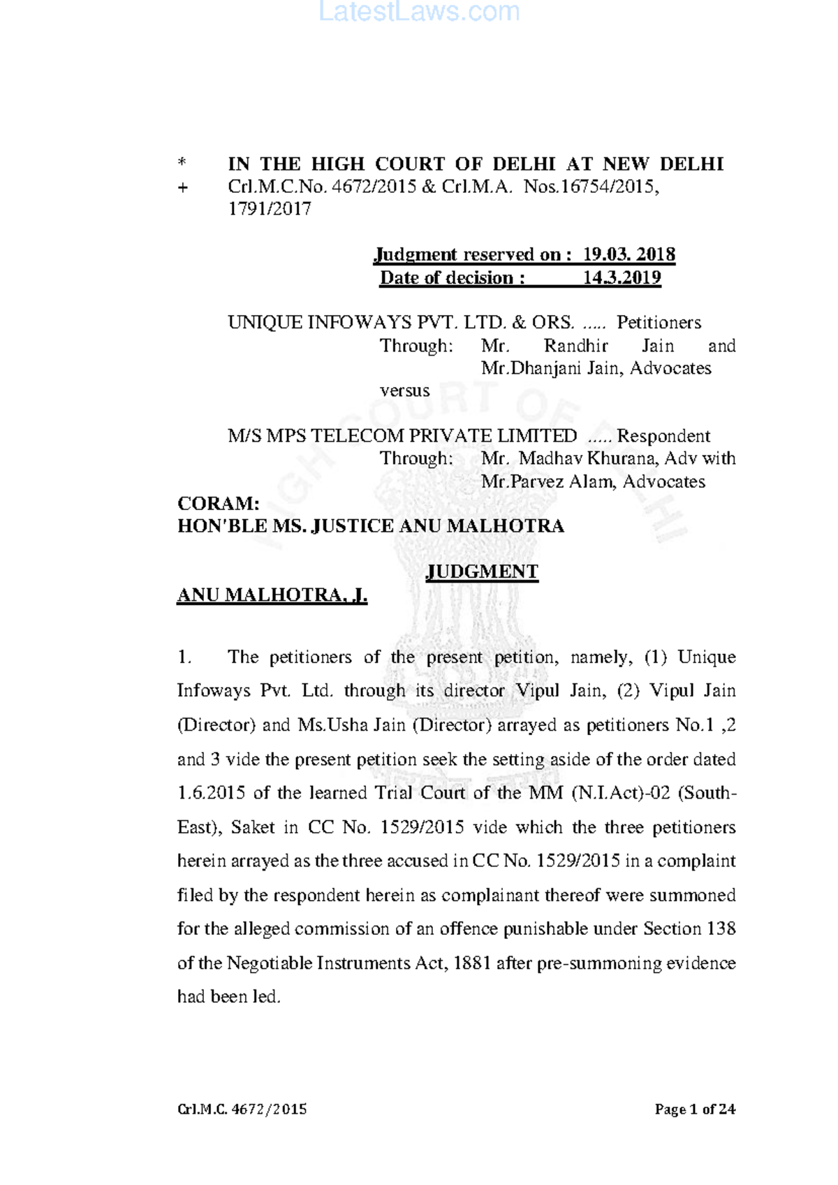 138 - N.A. - * IN THE HIGH COURT OF DELHI AT NEW DELHI Crl.M.C. 4672/2015 & Crl.M. Nos/2015 ...