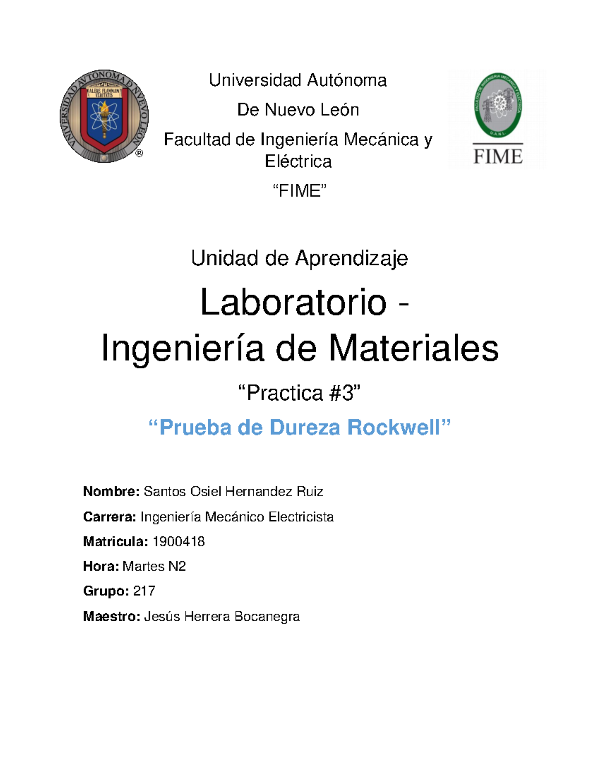 Practica#3-1900418 - practica 3 - Ingeniería De Materiales Y ...
