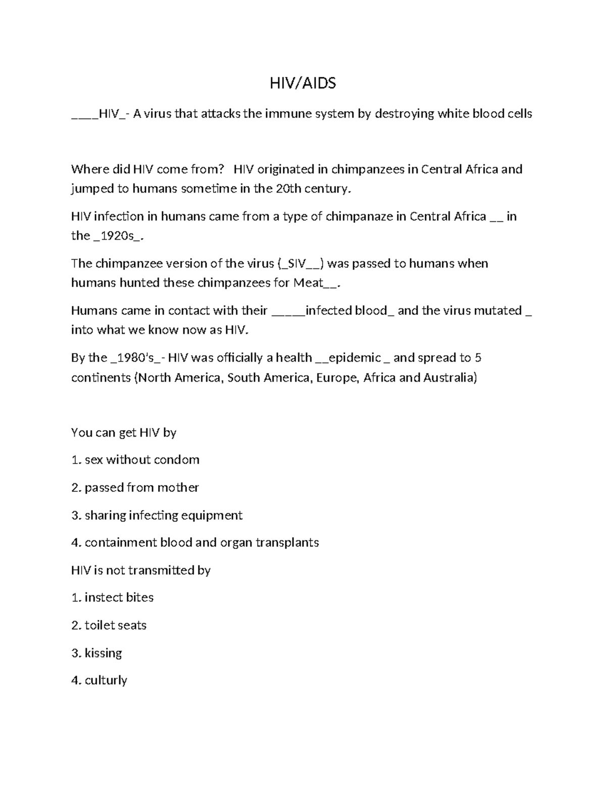 HIV/aids Notes for year 9 - HIV/AIDS ___HIV- A virus that attacks the ...