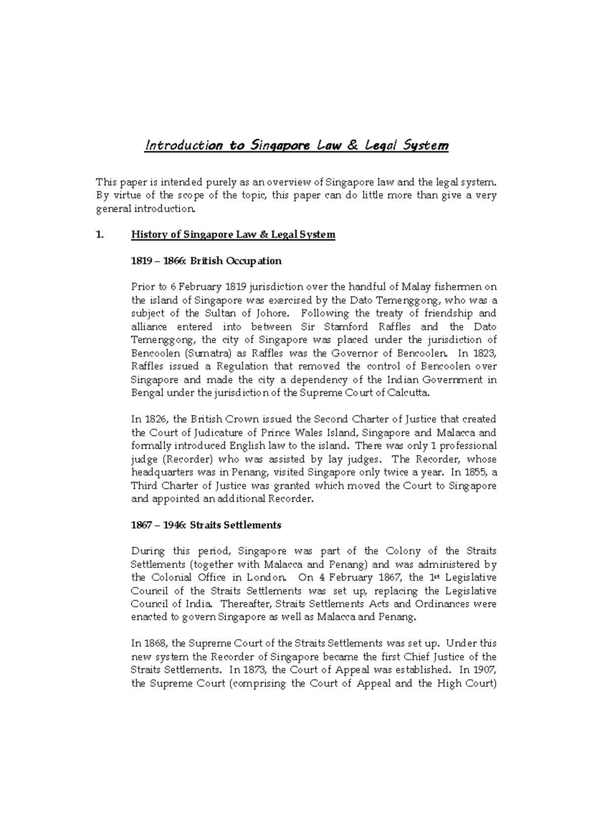 Notes - Singapore Legal System - Introduction to Singapore Law & Legal ...