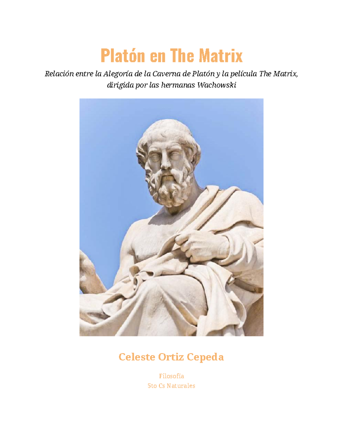 Informe - Jijiji - Platón en The Matrix Relación entre la Alegoría de ...