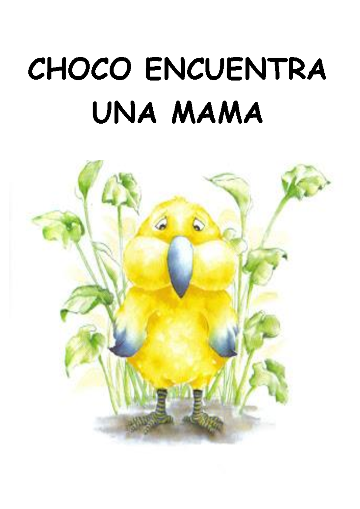 Choco Encuentra UNA MAMA - Educación inicial - CHOCO ENCUENTRA UNA MAMA ...