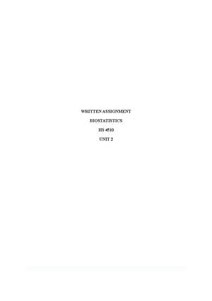 Written Assignment UNIT 1 - WRITTEN ASSIGNMENT BIOSTATISTICS HS 4510 ...
