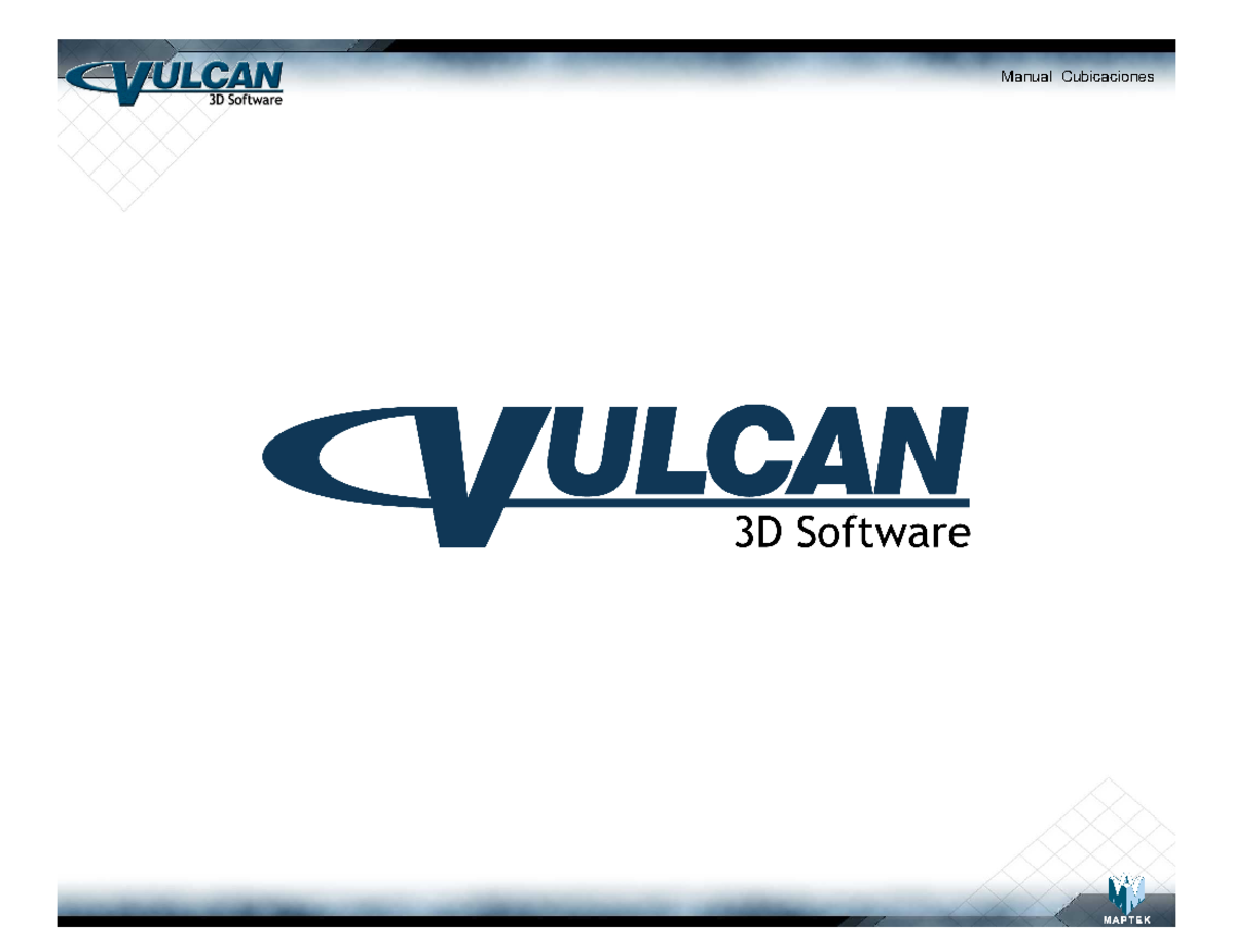Cubicaciones - Utilizando software Vulcan de Maptek - Manual ...