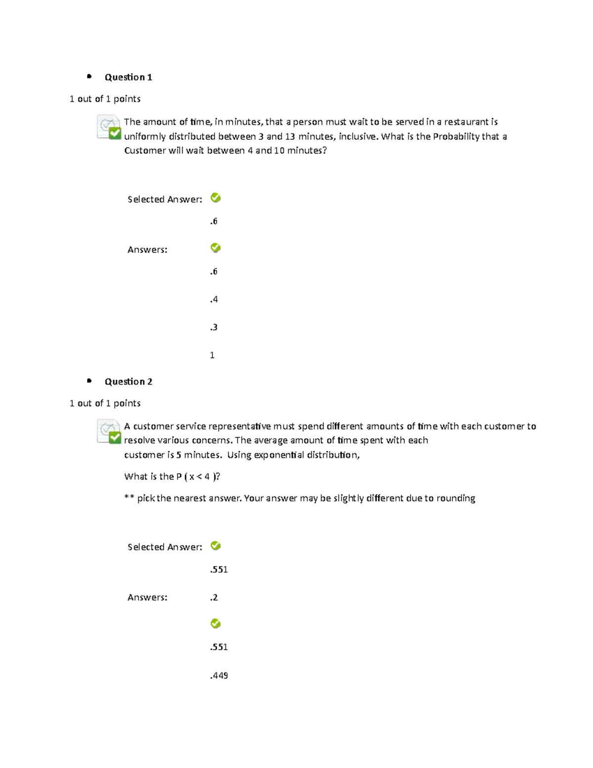 MGS 2150 stat-unit 6 assignment - Question 1 1 out of 1 points The ...