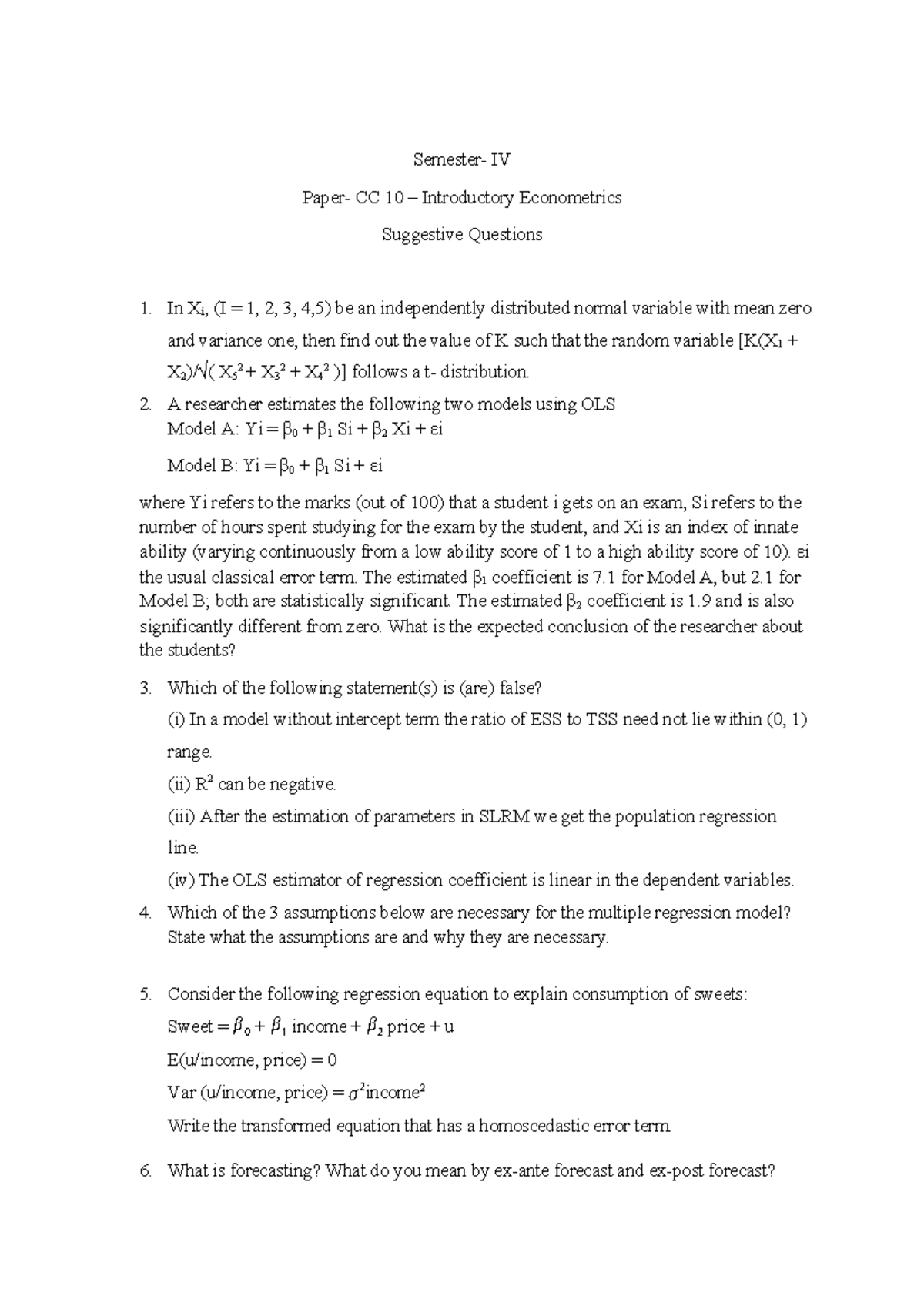 Sem 4 Ecotrix internal 2023 - Semester- IV Paper- CC 10 – Introductory Econometrics Suggestive ...