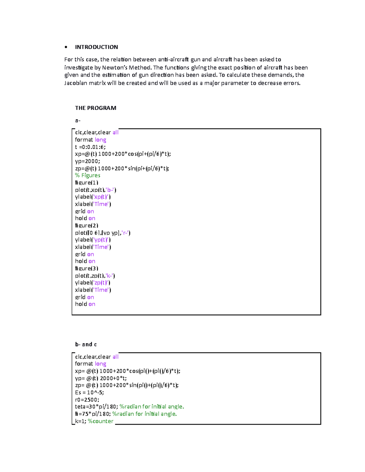 Report HW 2 - Kopya - HW2 - • INTRODUCTION For this case, the relation between anti-aircraft gun ...