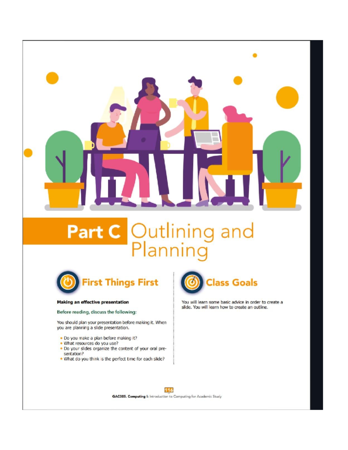 Task C GAC005 - Task C - Part C Outlining and Planning First Things First Class Goals Making an ...