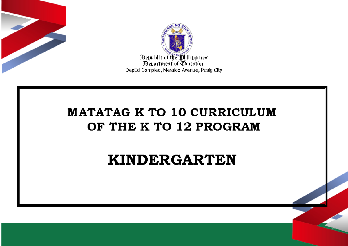 Final Matatag Kindergarten CG 2023 - Republic of the Philippines Department of Education DepEd ...