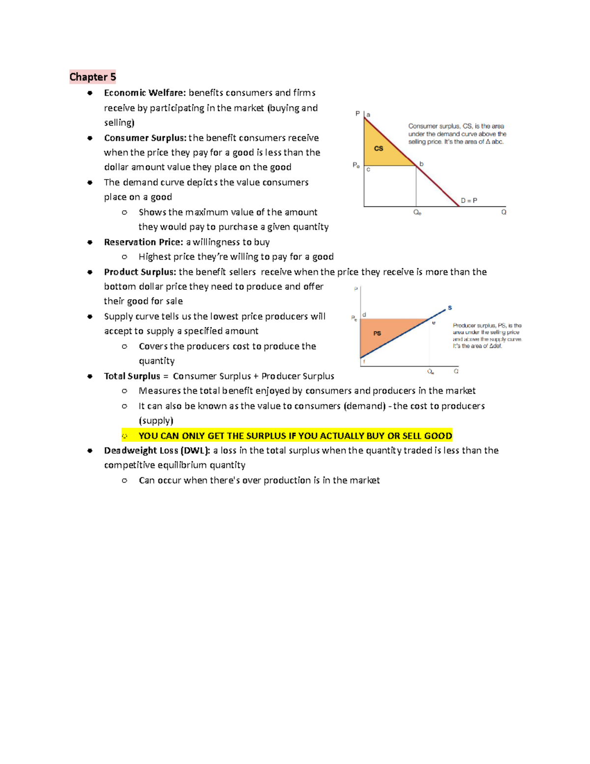 Econ Chapter 5-6 - Chapter 5 Economic Welfare: benefits consumers and ...