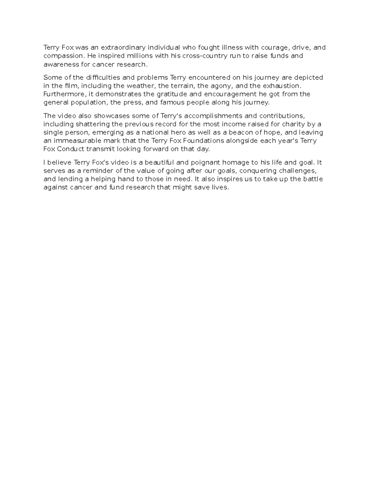 Terry FOX - Terry Fox was an extraordinary individual who fought ...