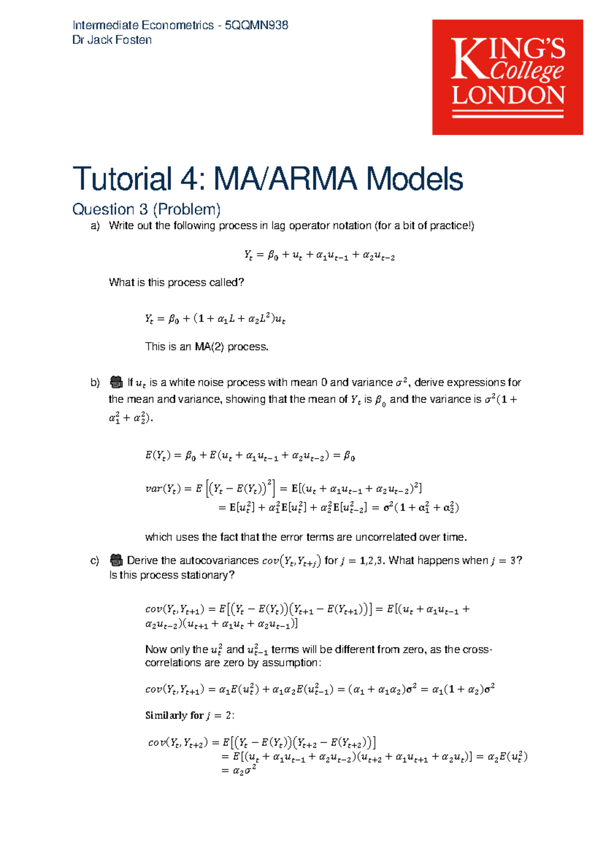 5QQMN938 - Tutorial 4 - Written Solutions - Tutorial 4: MA/ARMA Models ...