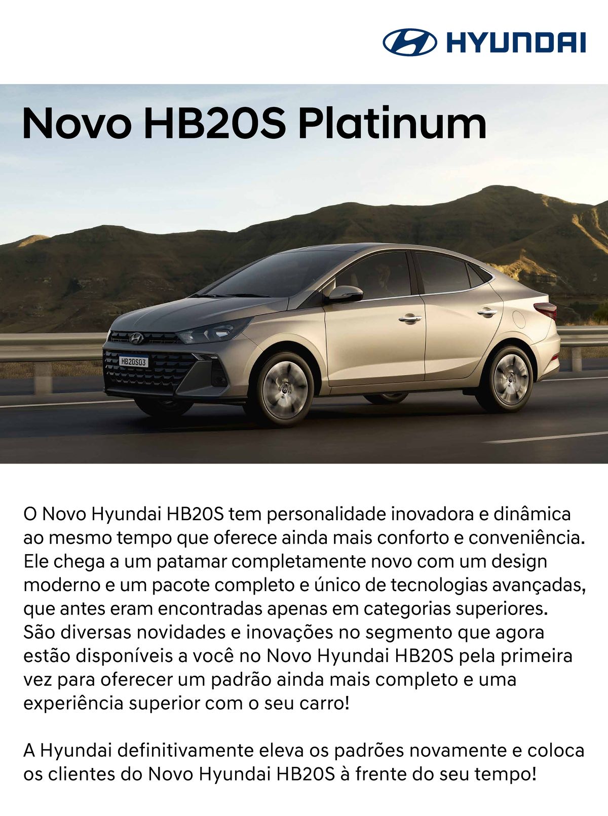 Catalogo Digital Novo HB20S Platinum 2024 - O Novo Hyundai HB20S tem personalidade inovadora e ...
