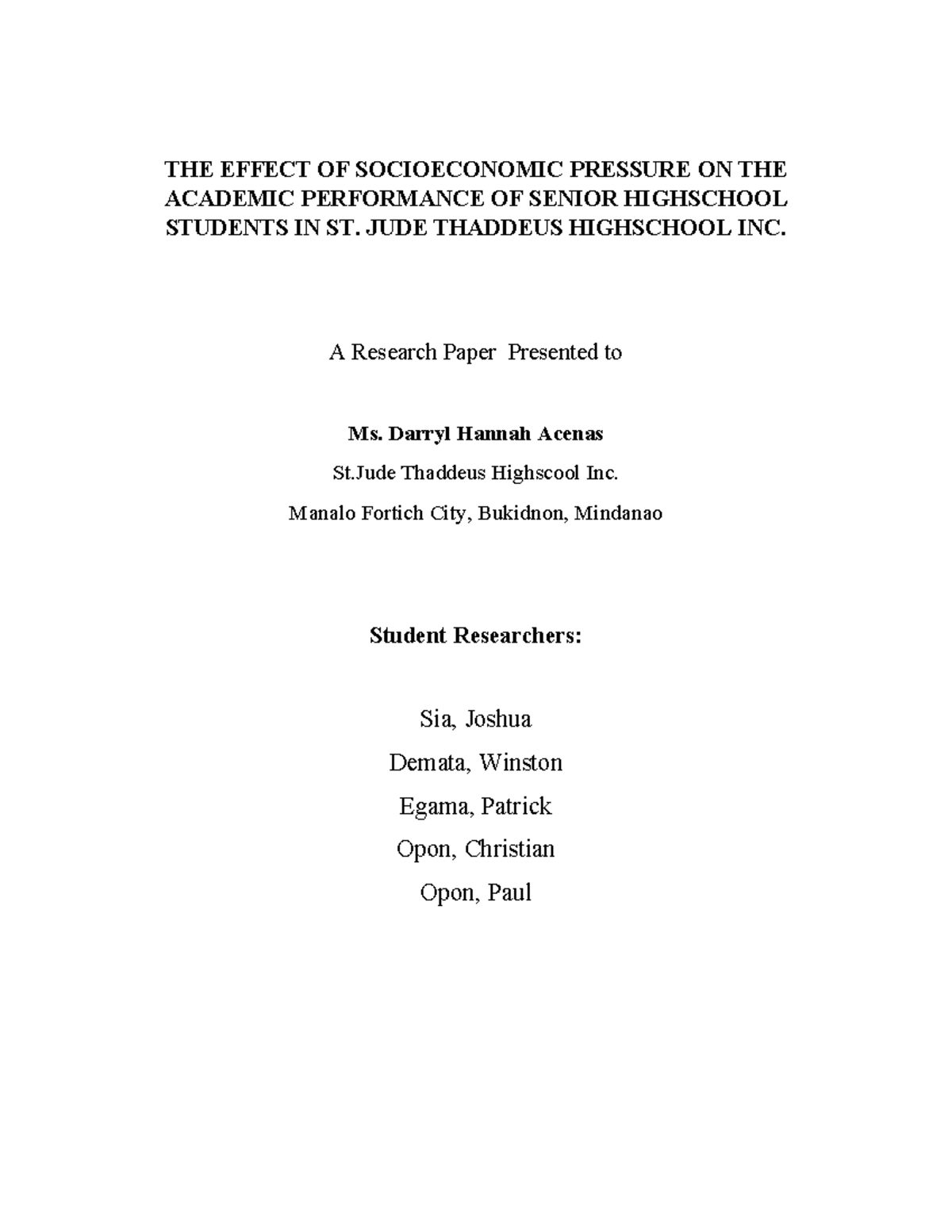 Socioeconomic- Research - THE EFFECT OF SOCIOECONOMIC PRESSURE ON THE ...