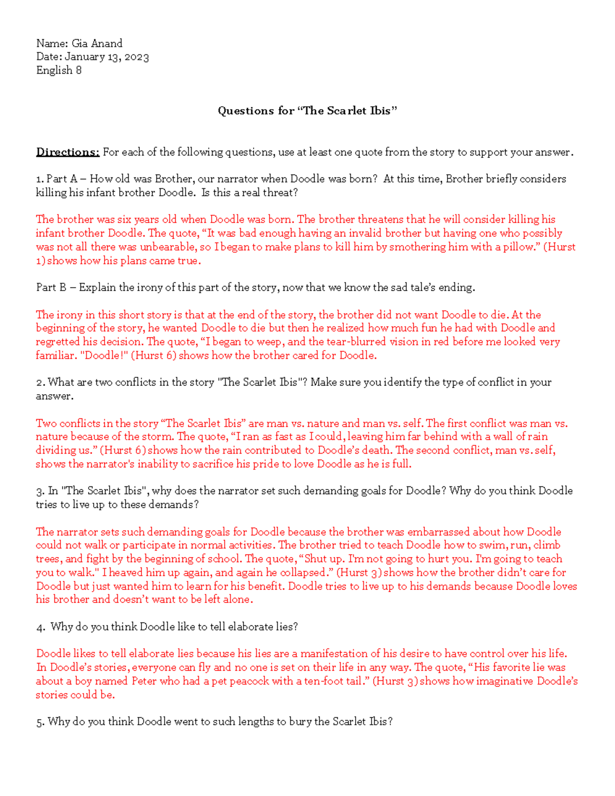 Scarlet Ibis Questions - Name: Gia Anand Date: January 13, 2023 English ...