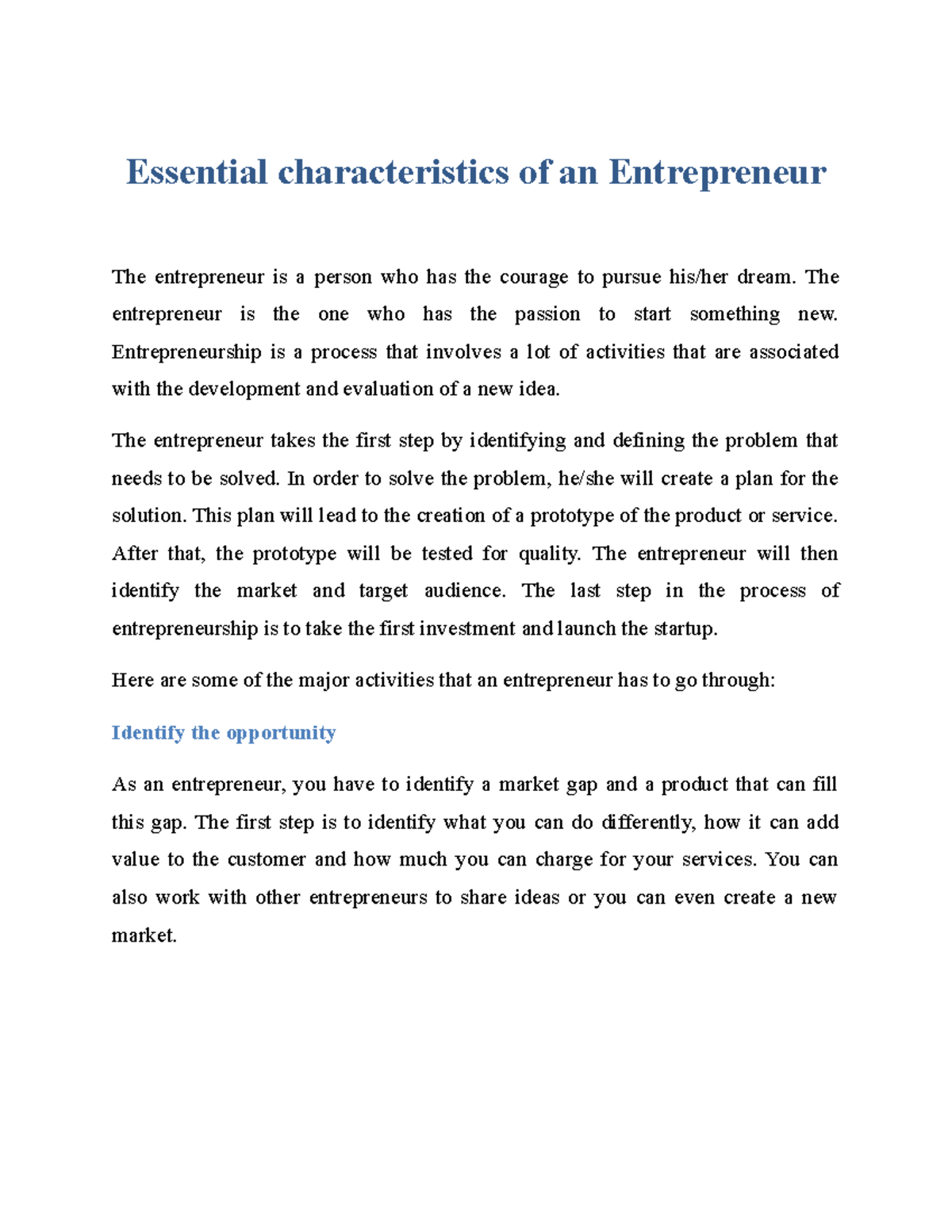 Essential characteristics of an Entrepreneur - The entrepreneur is the ...