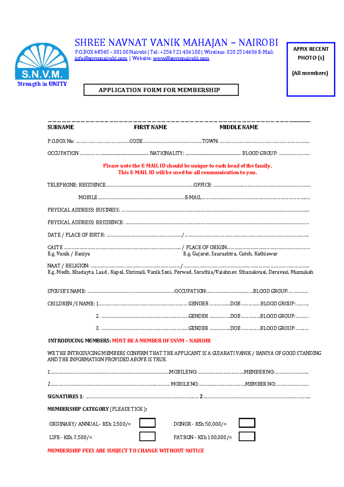 SNVM Membership Application Formv 1 - Strength in UNITY SHREE NAVNAT VANIK MAHAJAN – NAIROBI P.O ...