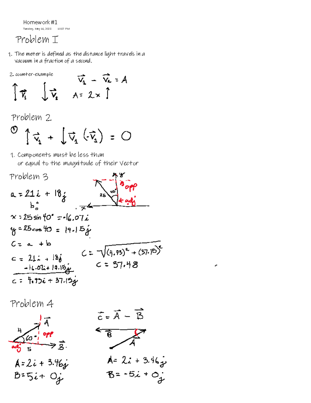 Physics 1, Homework 1 - PHYS 2211 - Problem I The meter is defined as ...