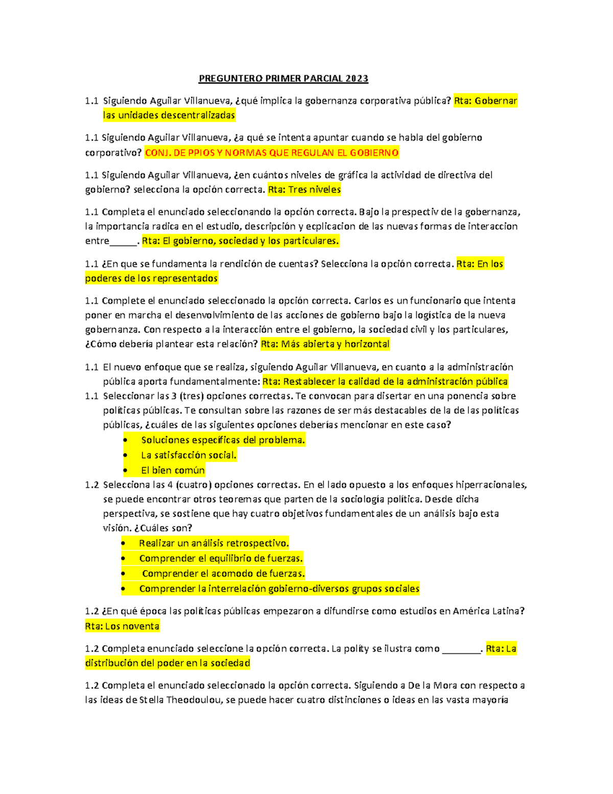 Preguntero Primer Parcial 2023 - PREGUNTERO PRIMER PARCIAL 2023 1 Siguiendo Aguilar Villanueva ...