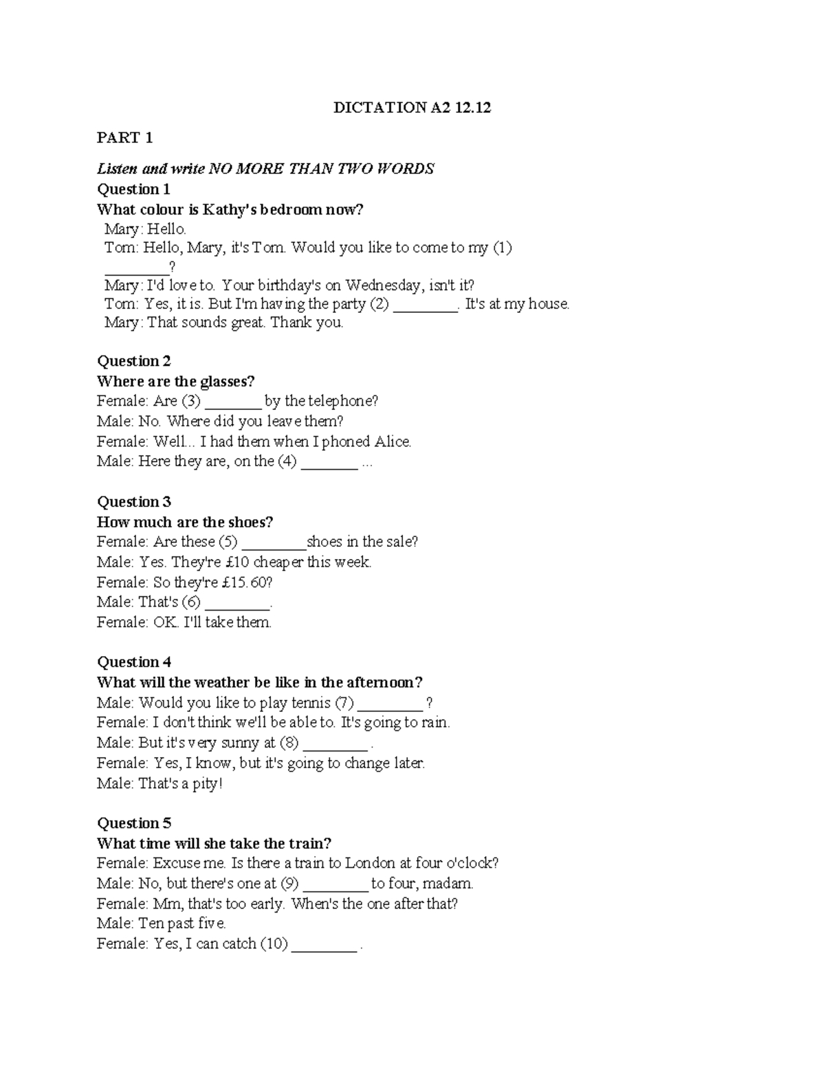 A2- Dictation-12 - A2- Dictation-12 - DICTATION A2 12. PART 1 Listen ...
