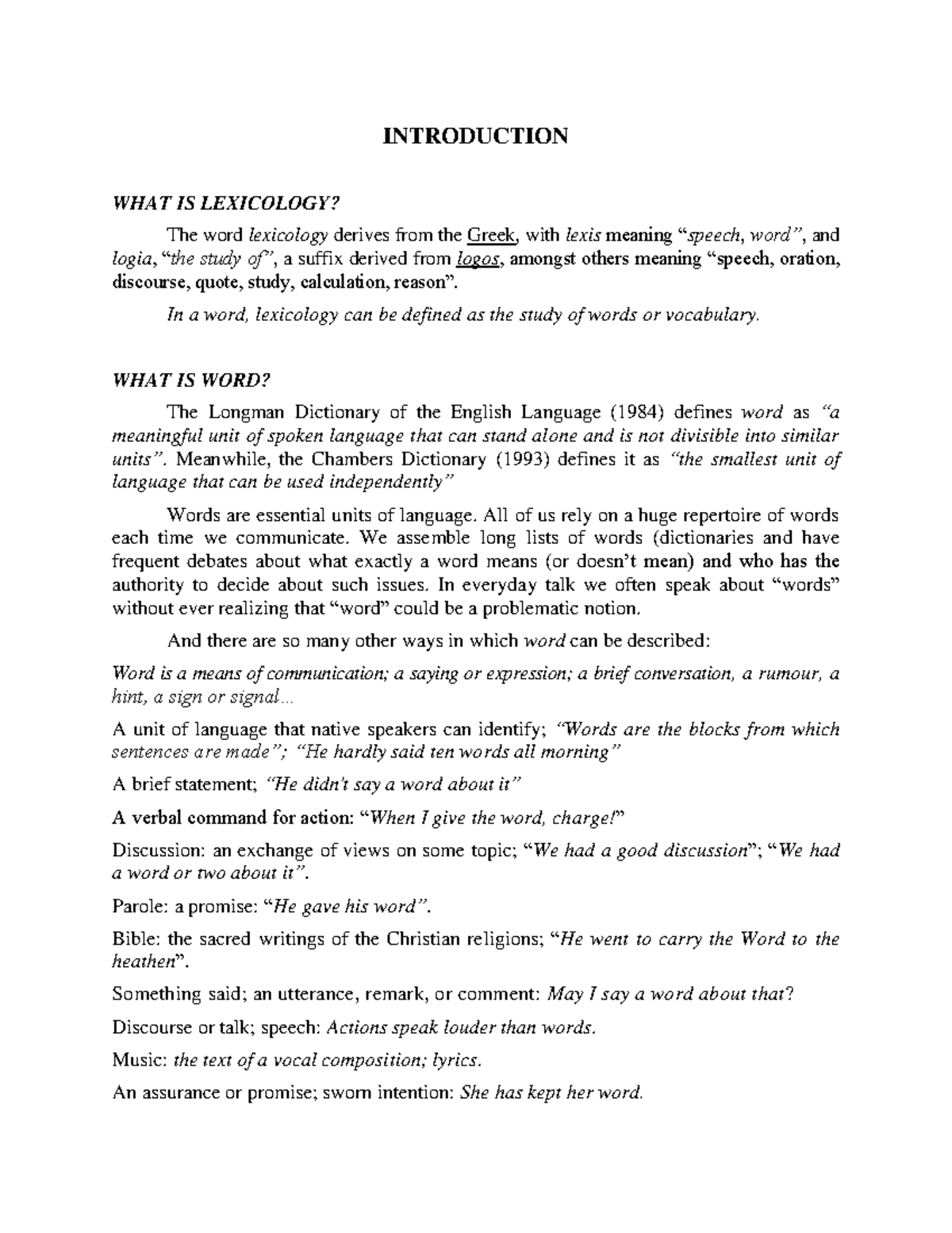 Lexicology Words - INTRODUCTION WHAT IS LEXICOLOGY? The word lexicology ...