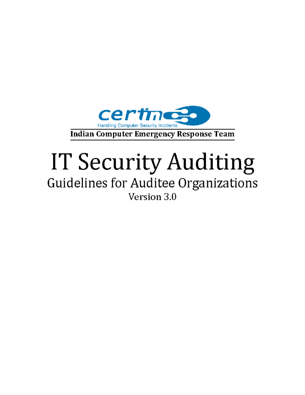 CERT-In Guidelinefor Auditee - IT Security Auditing Guidelines for ...