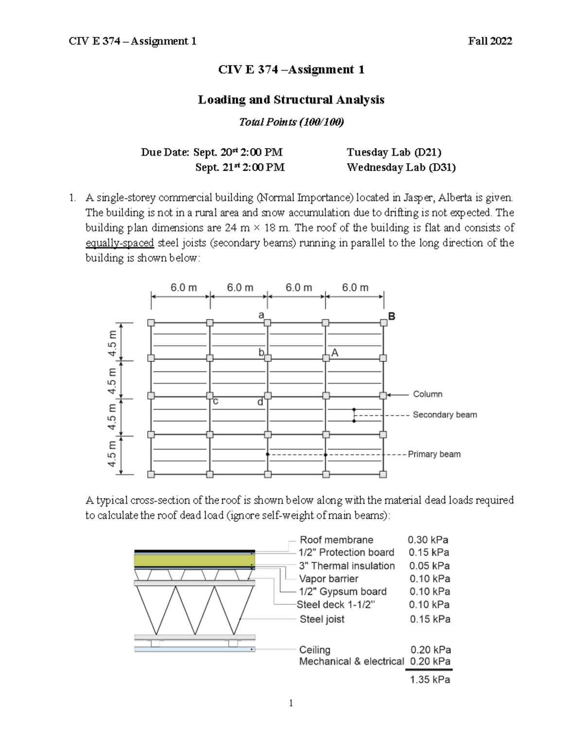 Assignment 1 2020NBC - CIV E 374 –Assignment 1 Loading and Structural Analysis Total Points ...