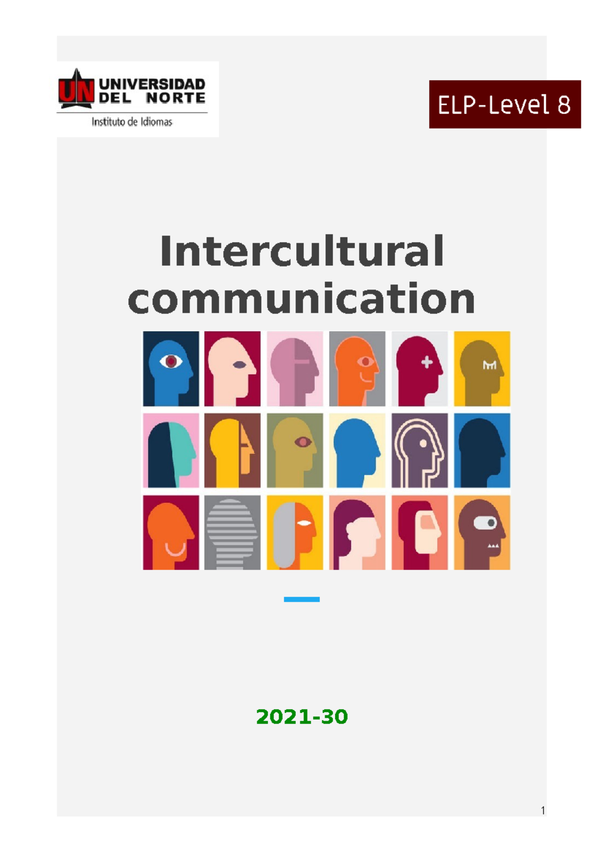 Module 1 - ELP - L8 Intercultural Communication Course book 2021-30 - Intercultural ...