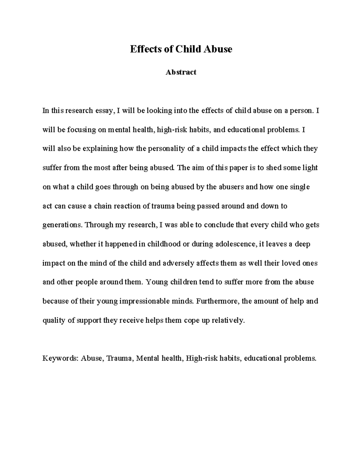 Effects of Child Abuse - Effects of Child Abuse Abstract In this ...