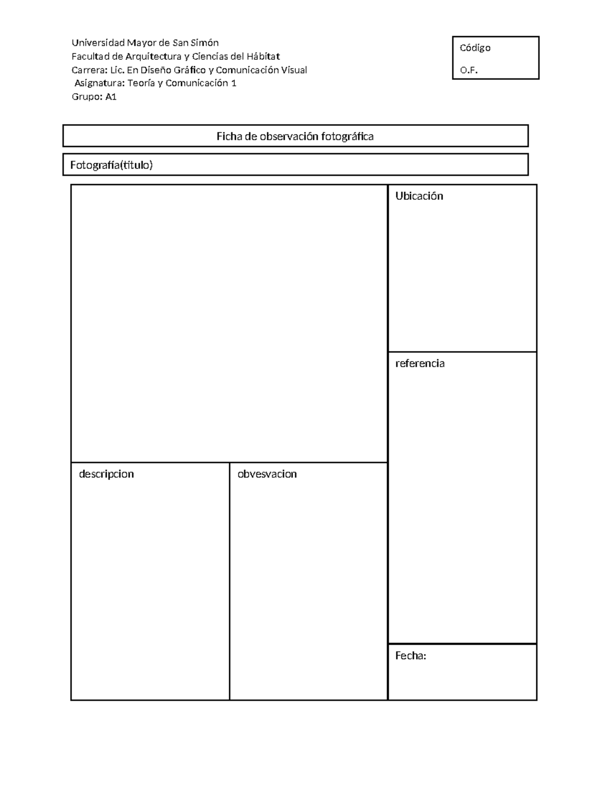 Grilla - diseños y modelos - Código O. Universidad Mayor de San Simón ...