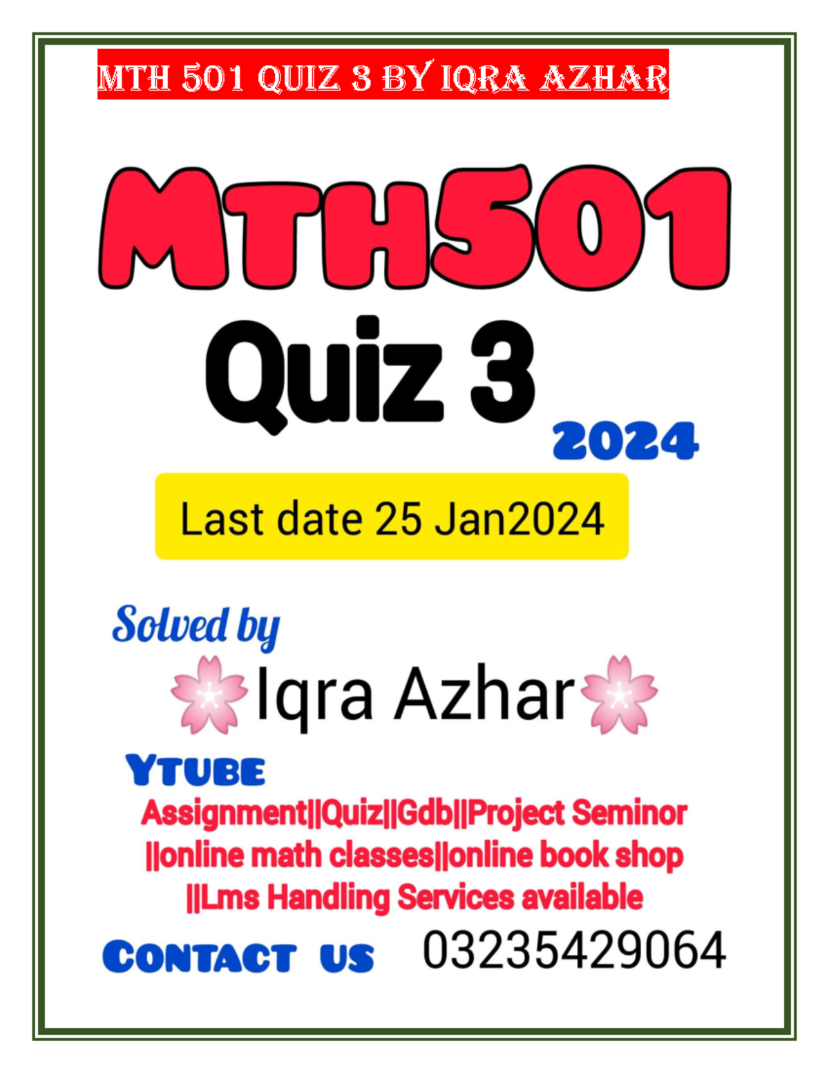 Mth501 Quiz 3 by Iqra Azhar - What is the maximum possible number of ...