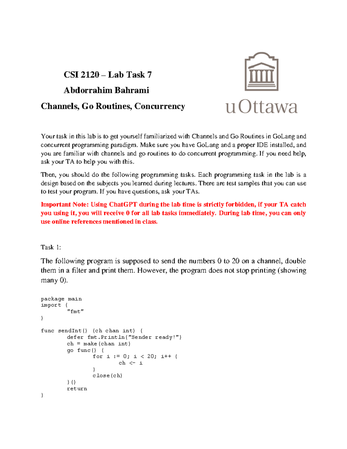 Lab Task 7 Go Lang - CSI 2120 – Lab Task 7 Abdorrahim Bahrami Channels, Go Routines, Concurrency ...