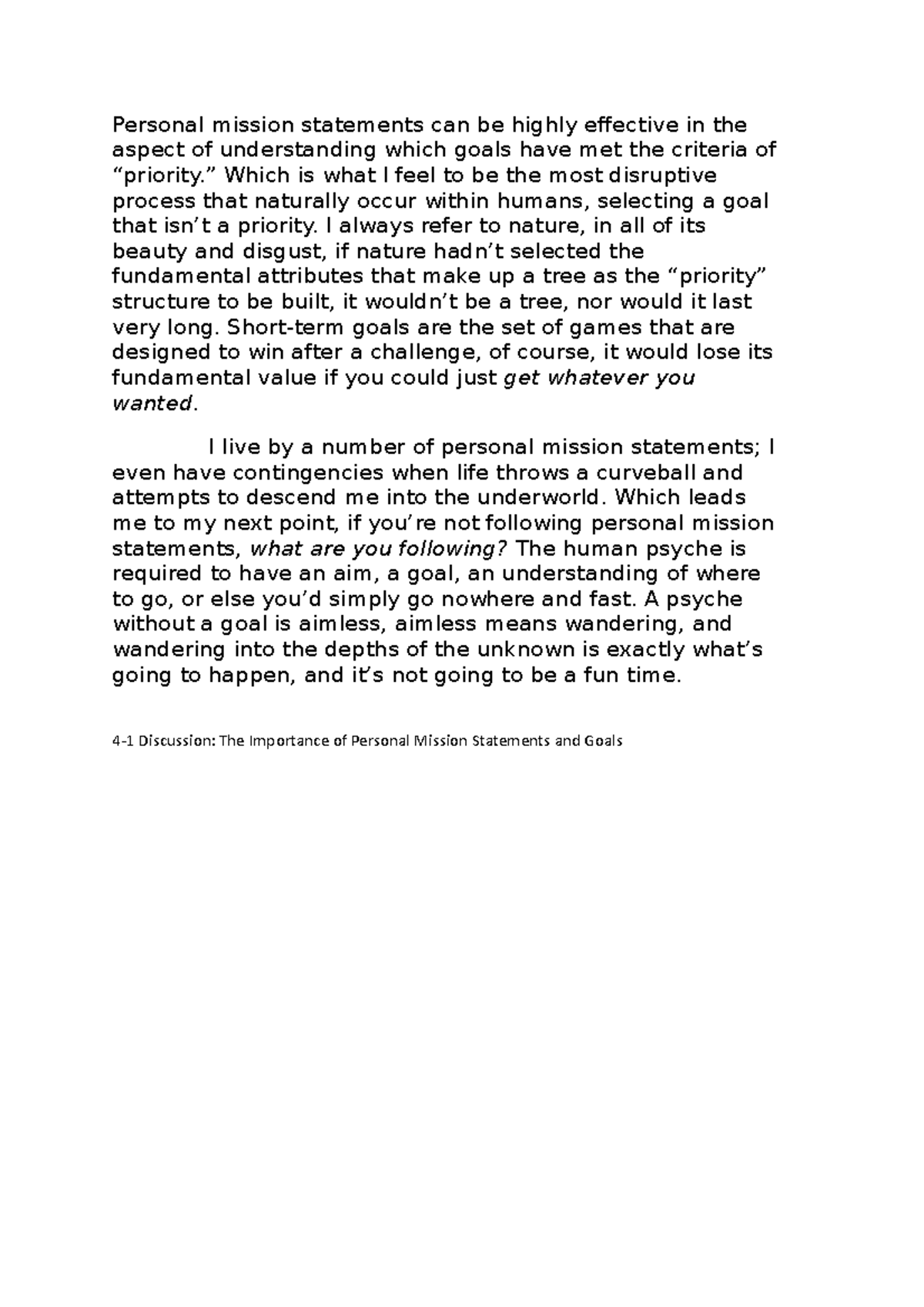 4-1 Discussion: The Importance of Personal Mission Statements and Goals ...