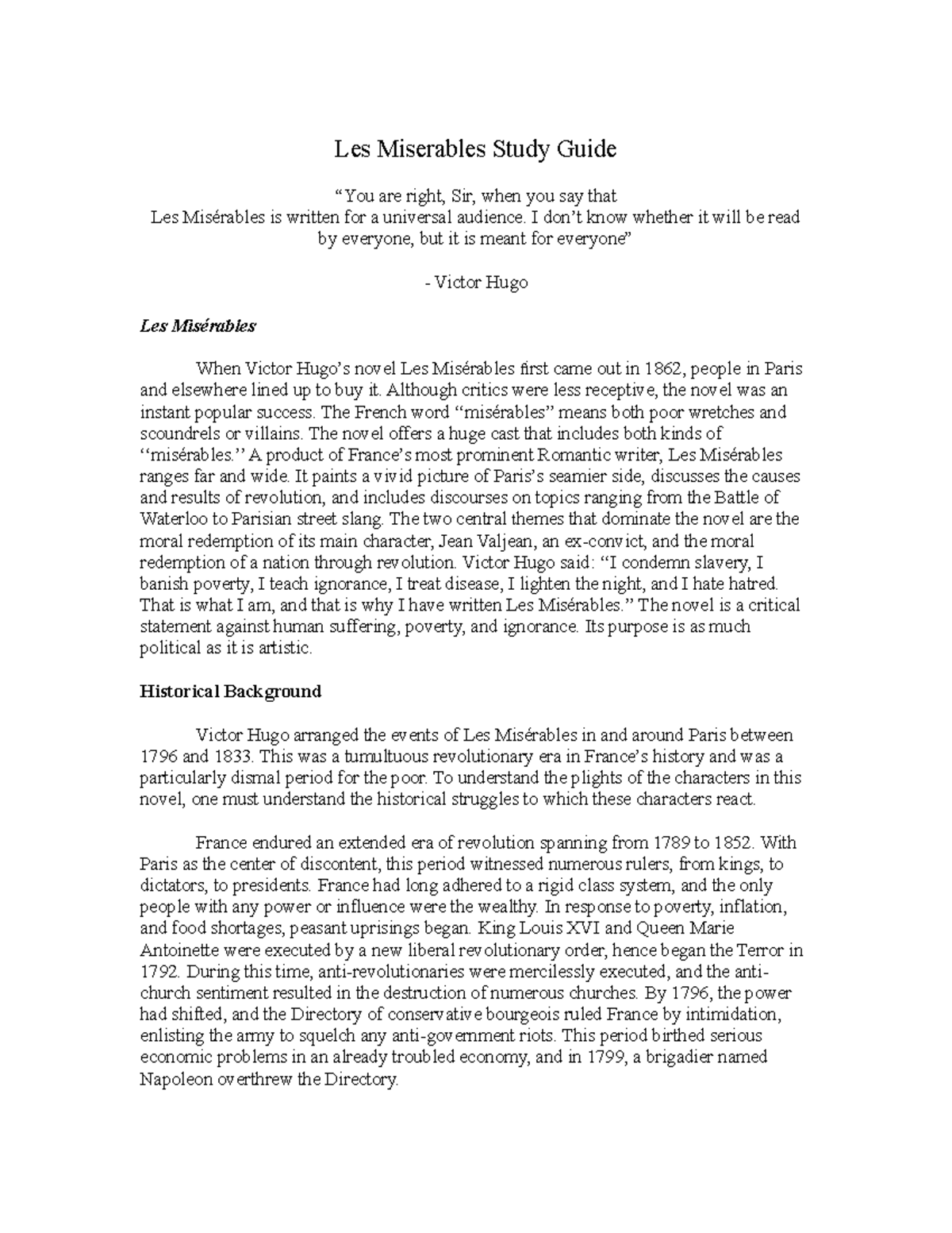 Les Miserables Study Guide - Les Miserables Study Guide “You are right ...