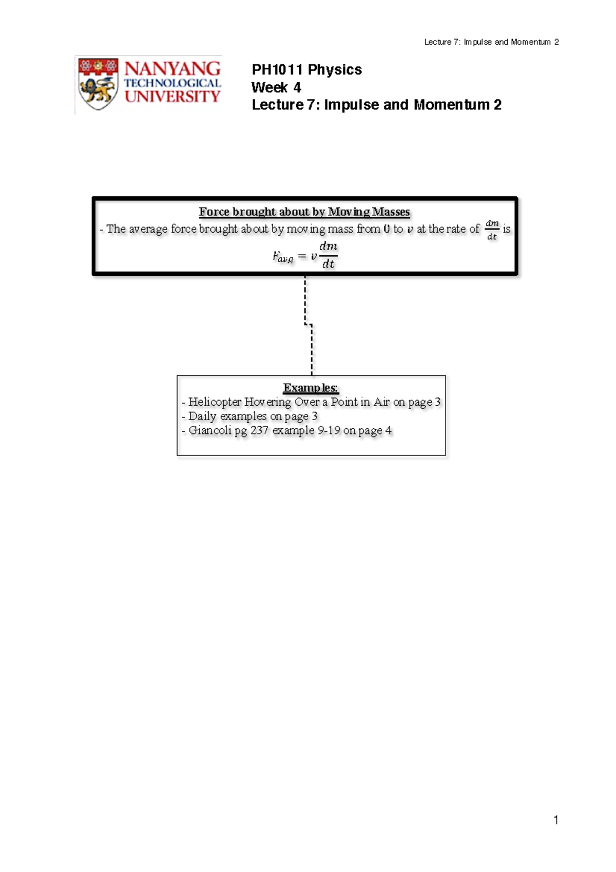 Lecture 7 - Impulse and Momentum 2 - PH1011 Physics Week 4 Lecture 7: Impulse and Momentum 2 ...