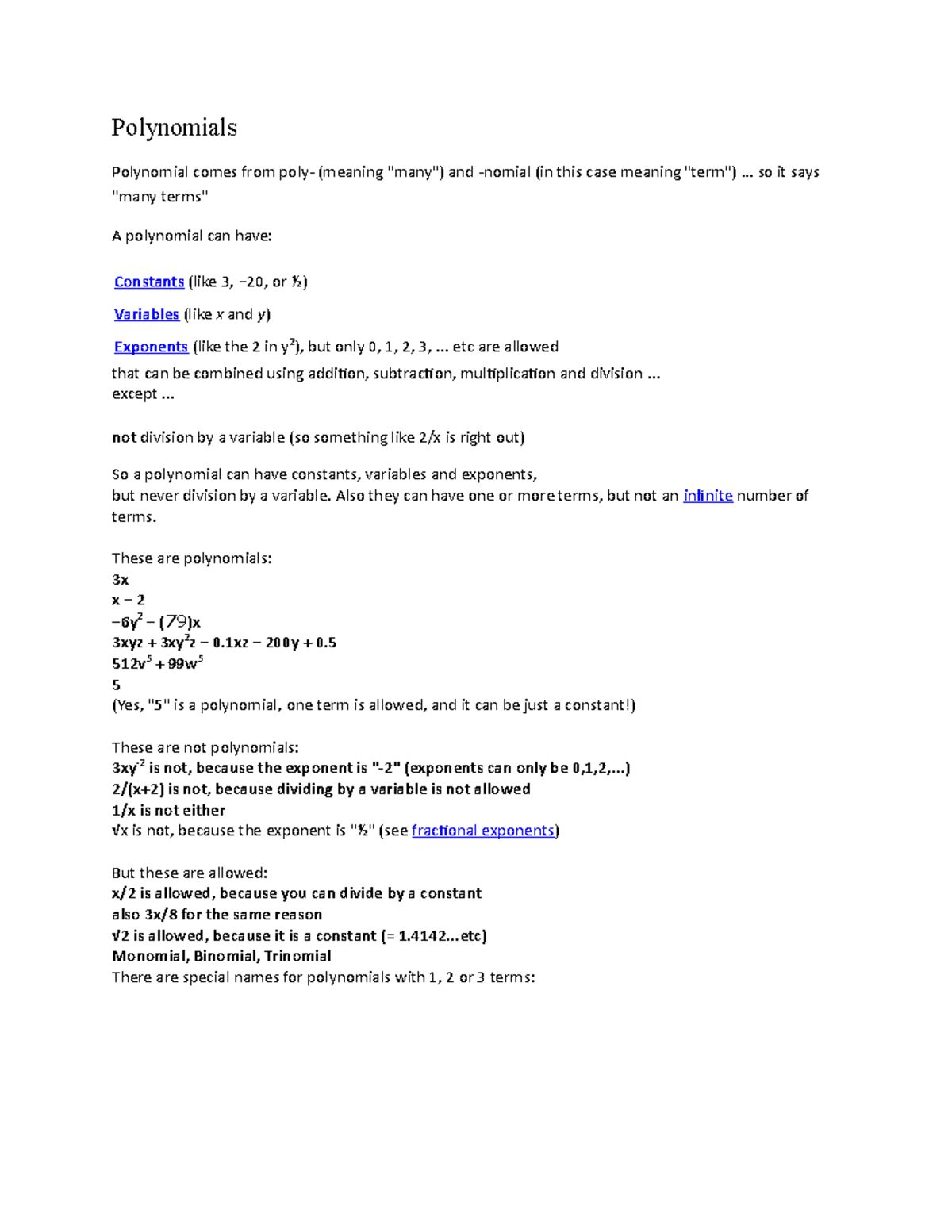 Polynomials - Polynomials Polynomial comes from poly- (meaning "many ...