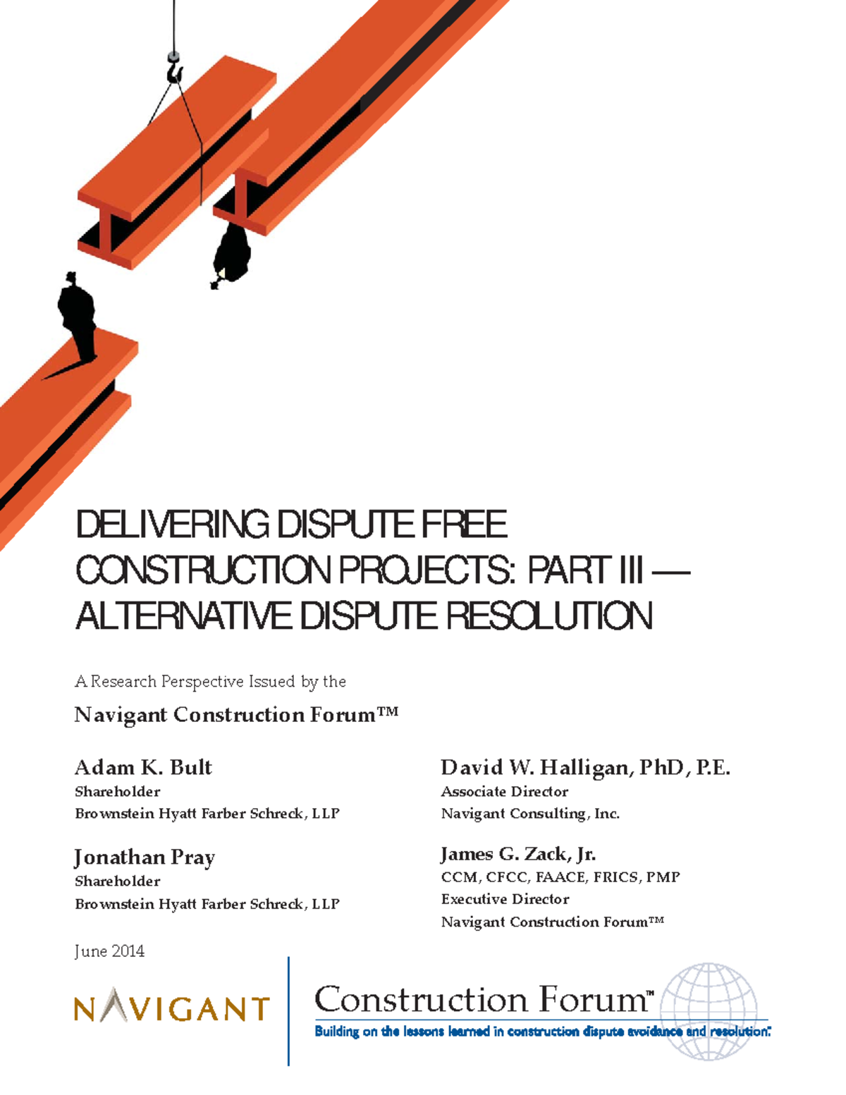 Delivering Dispute Free Construction Projects - Part III - ADR - NCF ...