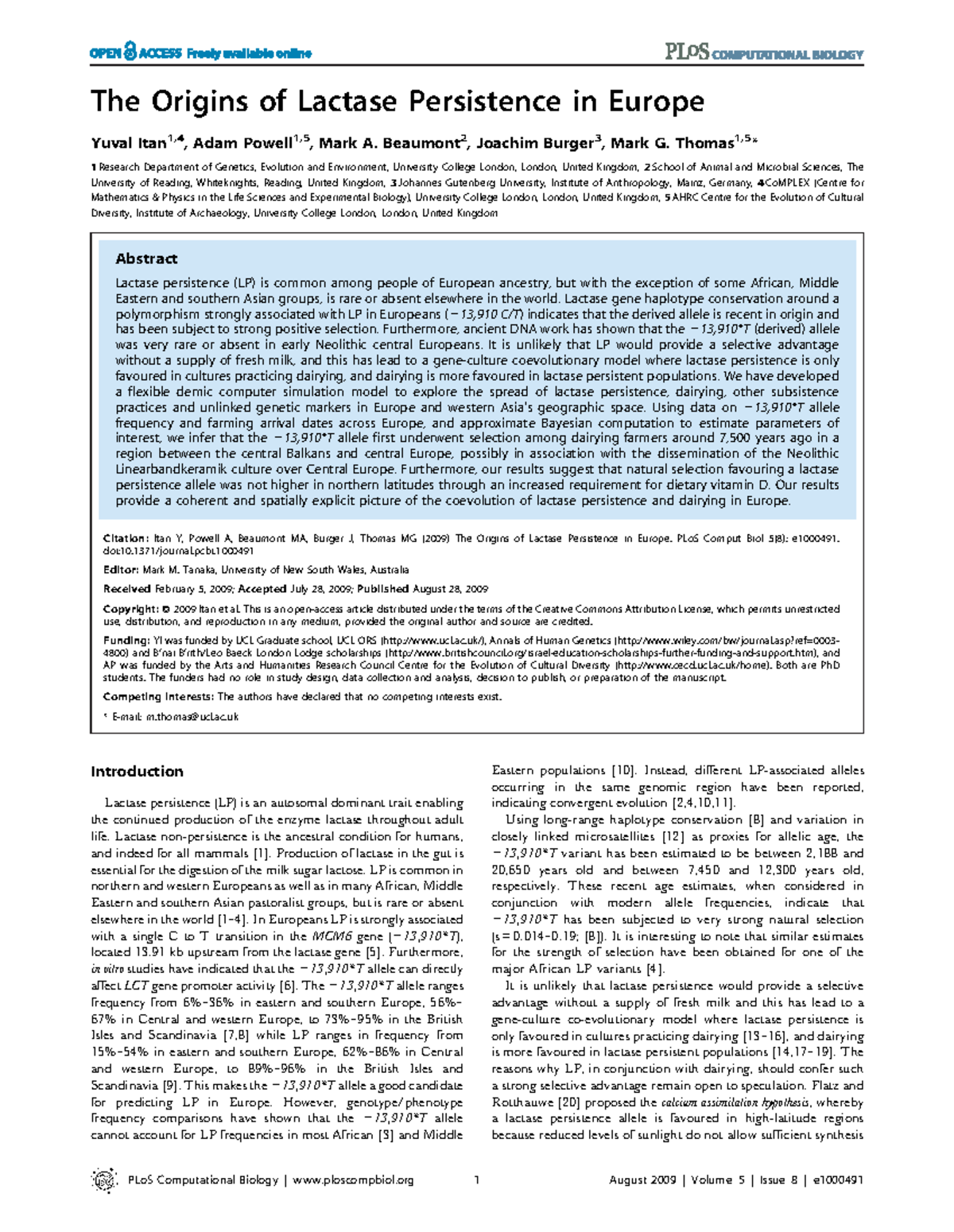 The origins of lactase persistence in Europe - The Origins of Lactase ...