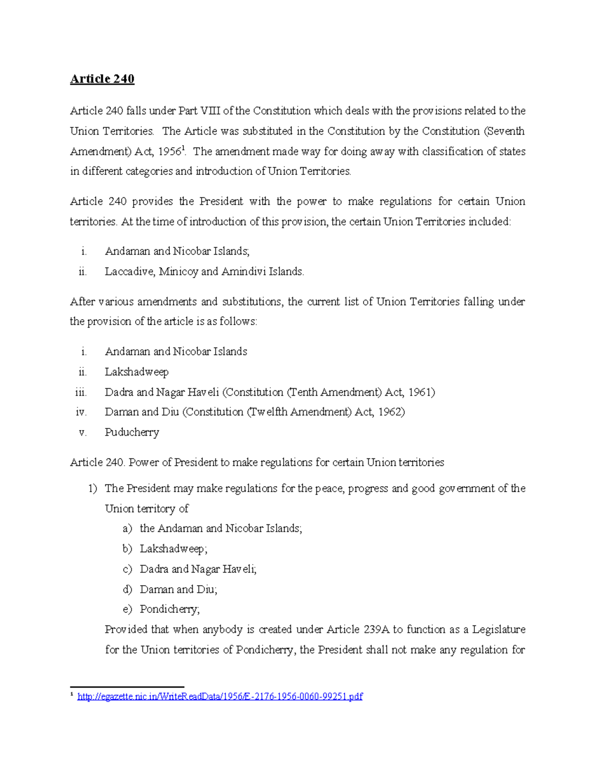 Article 240 - Constitution - Article 240 Article 240 falls under Part ...