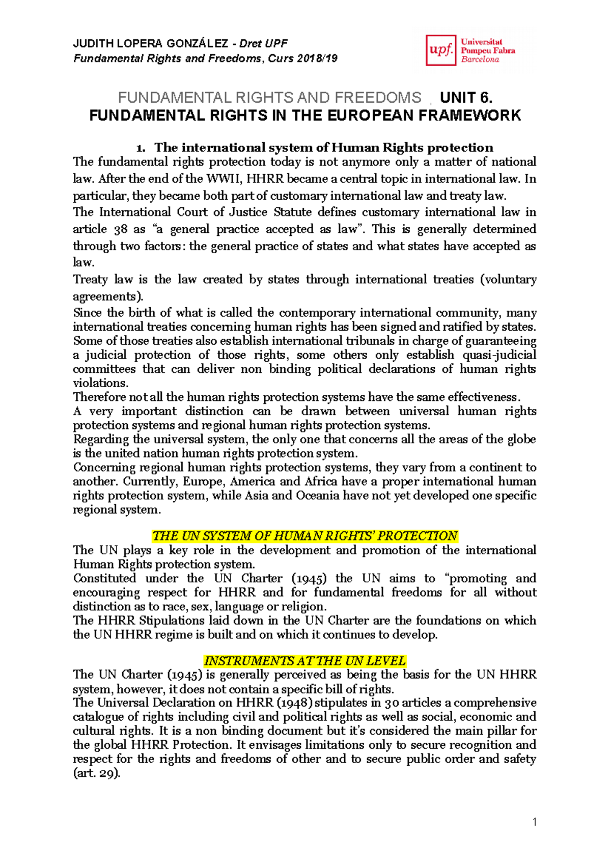 6 Fundamentals - Apunts 6 - Fundamental Rights and Freedoms, Curs 2018/ FUNDAMENTAL RIGHTS AND ...